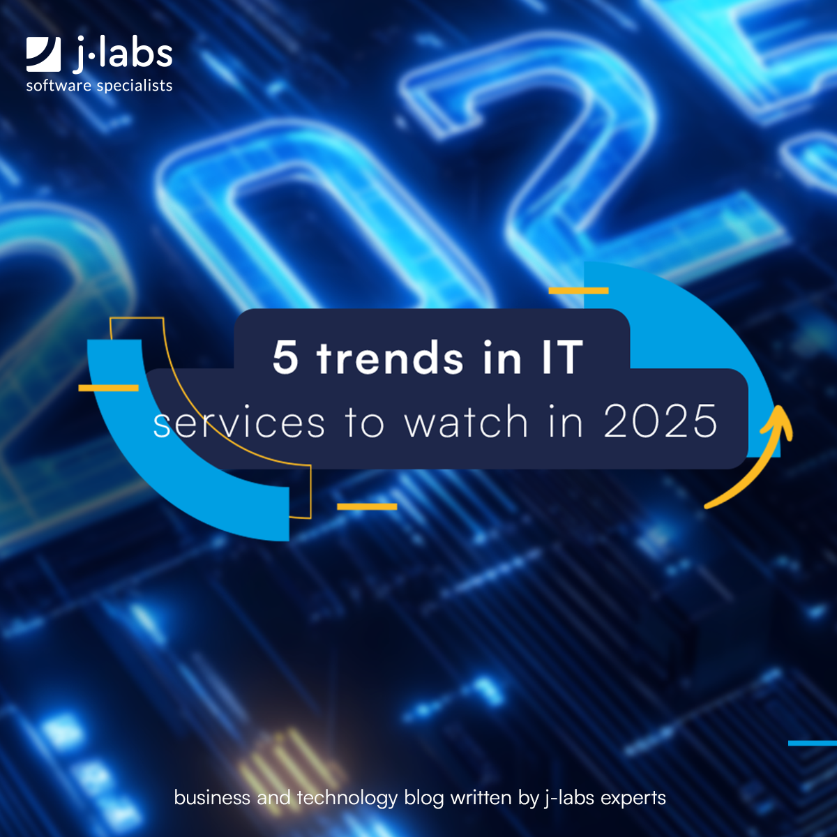 5 IT Service Trends to Watch in 2025 | j‑labs